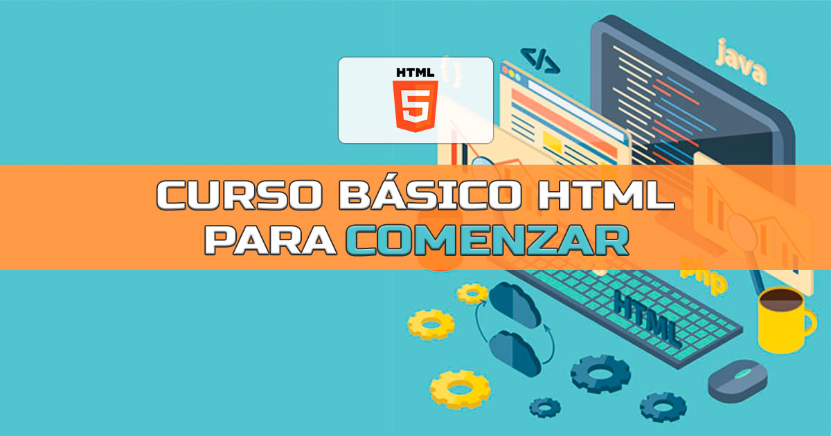 Curso HTML básico desde cero | Evolución Digital
